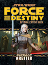 Star Wars: Force and Destiny